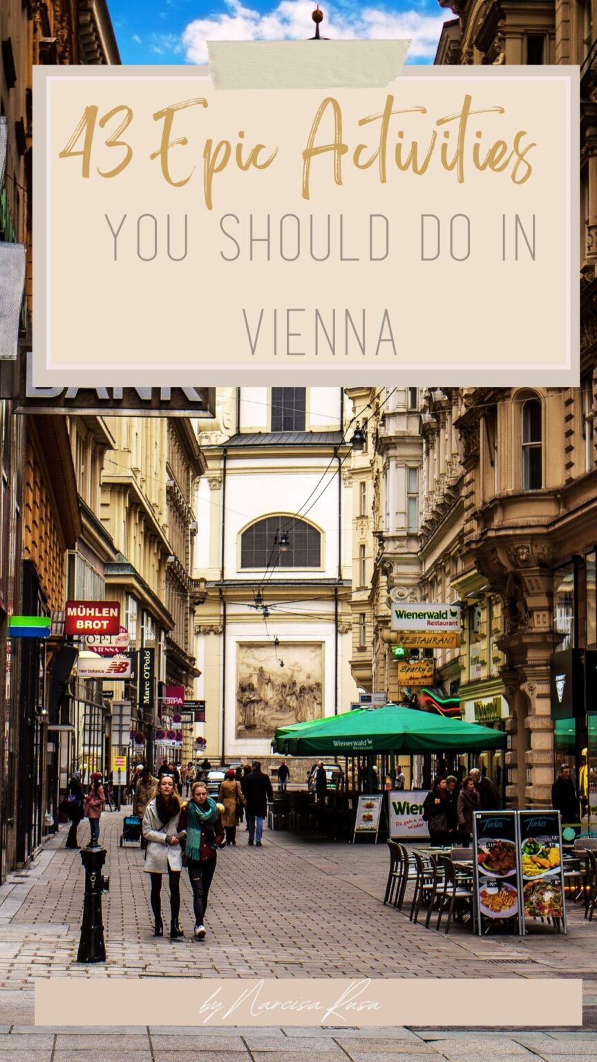 43 Unmissable Things to Do in Vienna for an Great Escape - Rina Rusu