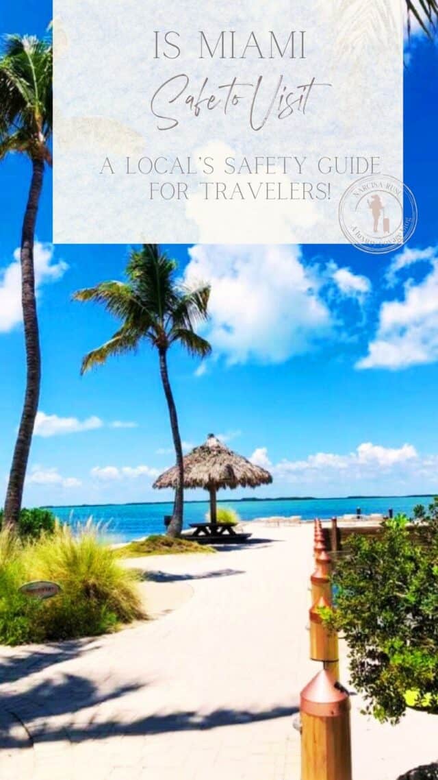 Is Miami Safe to Visit? A Woman’s Guide to Exploring Confidently - Rina ...