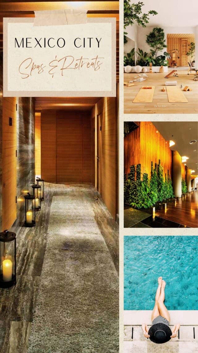 Mexico City Spas: 47 Blissful Retreats to Pamper Yourself - Rina Rusu