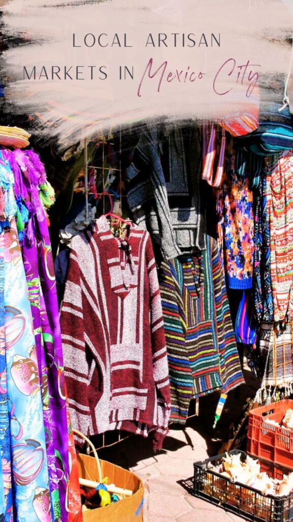 13 Local Artisan Markets in Mexico City You’ll Love Exploring - Rina Rusu