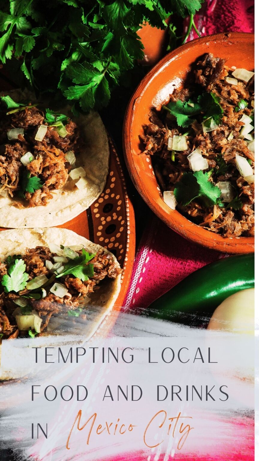 41 Tempting Local Food and Drinks in Mexico City! Insider List of the ...