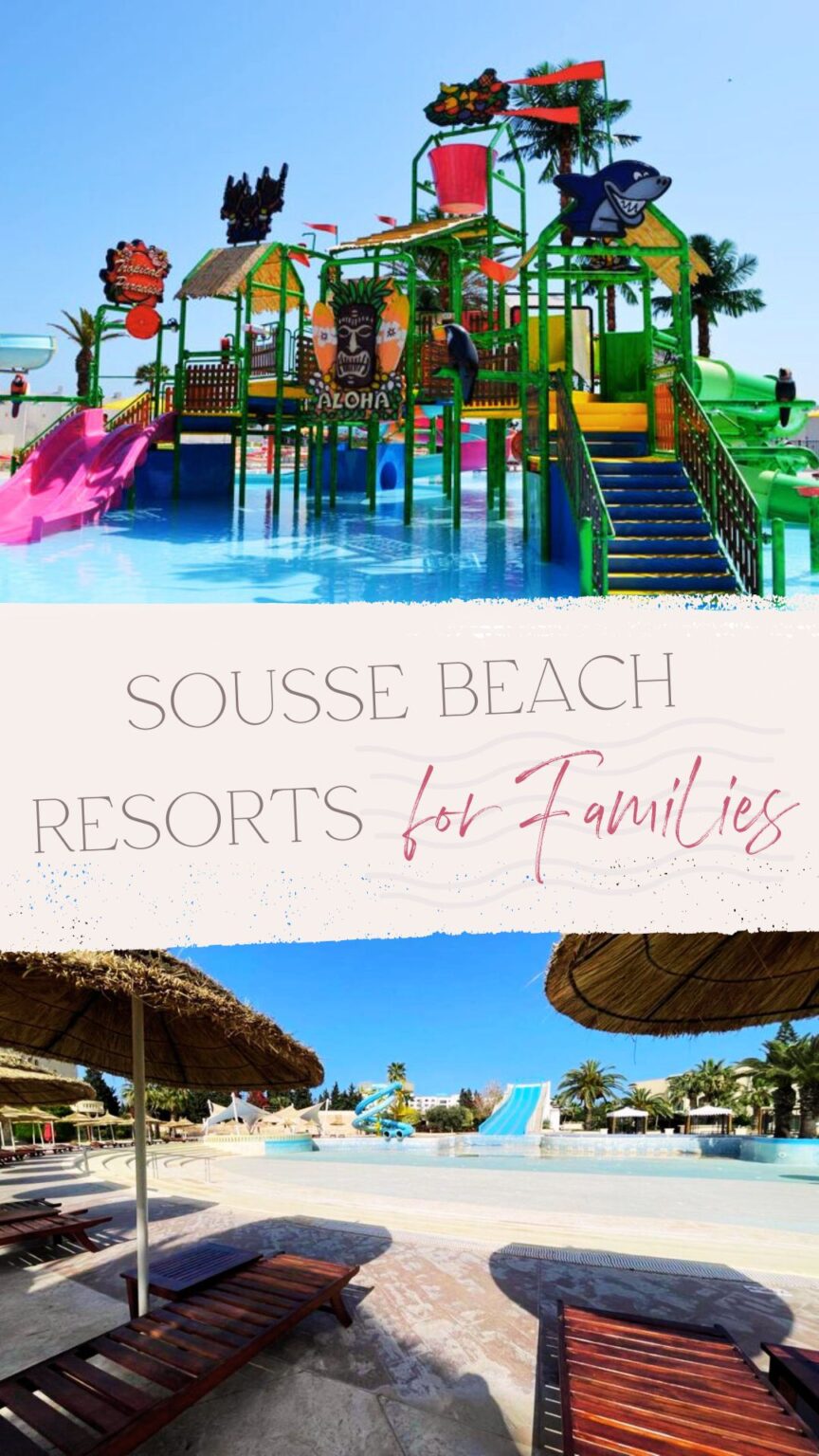 5 Best All-Inclusive Sousse Beach Resorts for Families! - Rina Rusu